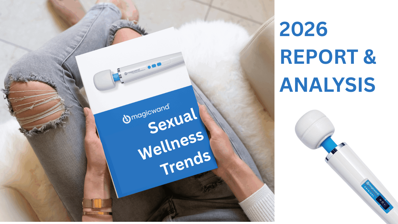 Magic Wand Releases the 2026 Sexual Wellness Trends Report - SWPA